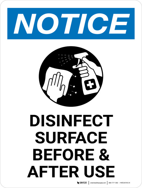 Notice: Disinfect Surface Before and After Use Portrait - Wall Sign