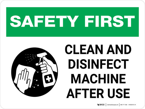 Safety First: Clean and Disinfect Machine After Use Landscape - Wall Sign