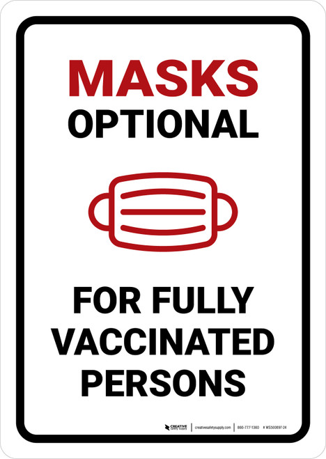 Mask Optional For Fully Vaccinated Persons Portrait - Wall Sign