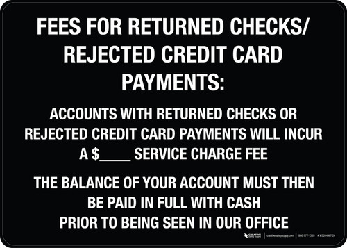 Fees For Returned Checks Rejected Credit Card Payments Landscape - Wall ...