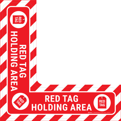Red Tag Holding Area - Floor Sign Corner