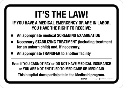 Medical Emergency Law Medicaid Sign Landscape - Wall Sign
