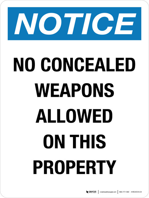 Notice: No Concealed Weapons Allowed On This Property Portrait - Wall ...