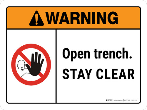 Warning: ANSI Open Trench - Stay Clear Landscape - Wall Sign