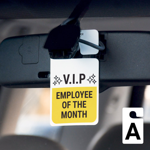 VIP Employee of The Month - Car Permit Parking Tag