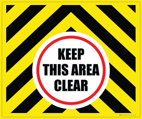 Keep This Area Clear Landscape - Large Floor Sign | Creative Safety Supply