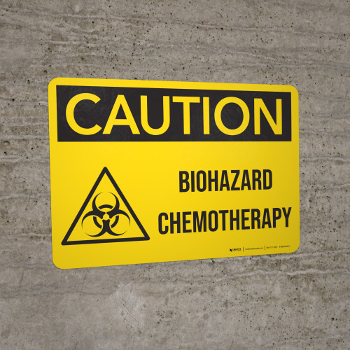 Caution: Biohazard Chemotherapy Landscape - Wall Sign