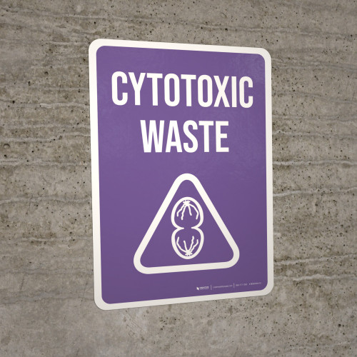 Cytotoxic Waste Portrait - Wall Sign