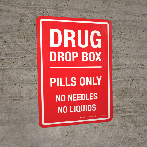 Drug Drop Box Pills Only Portrait - Wall Sign | Creative Safety Supply
