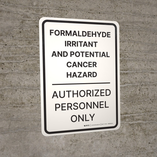 Formaldehyde Irritant And Potential Cancer Hazard Portrait - Wall Sign