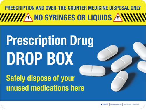 Prescription Drug Drop Box Safely Dispose Landscape - Wall Sign