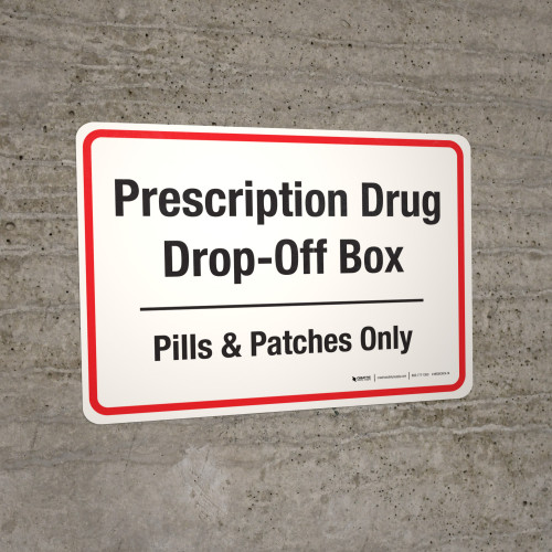 Prescription Drug Drop-Off Box Pills & Patches Only Landscape - Wall Sign