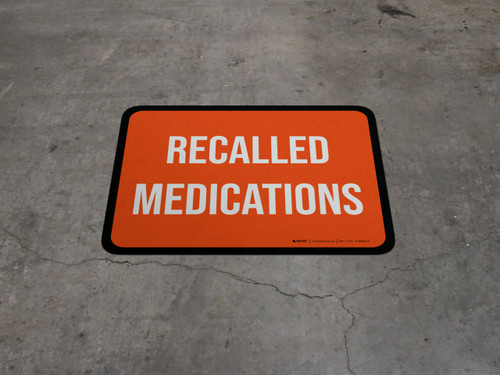 Recalled Medications Rectangle - Floor Sign