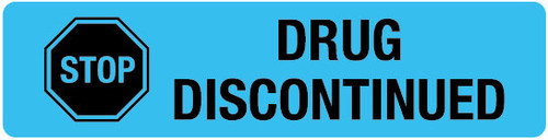Stop Drug Discontinued - Pharmaceutical Auxiliary Label