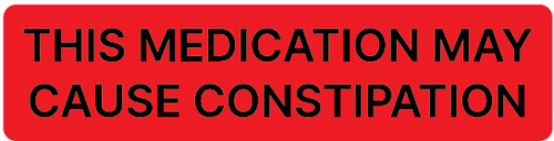 This Medication May Cause Constipation - Pharmaceutical Auxiliary Label ...