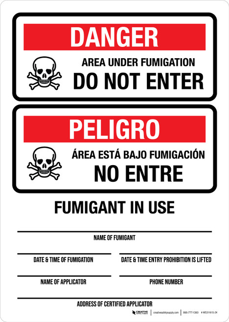 Danger: Area Under Fumigation Do Not Enter Fumigant In Use Bilingual ...