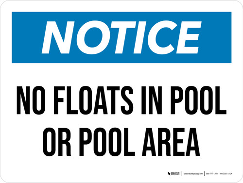 Notice: No Floats In Pool Or Pool Area Landscape - Wall Sign
