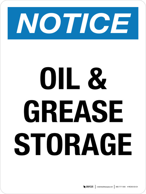 Notice: Oil & Grease Storage Portrait - Wall Sign