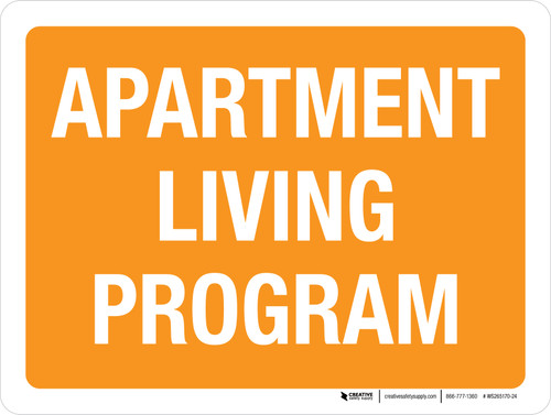 Apartment Living Program Orange Landscape - Wall Sign