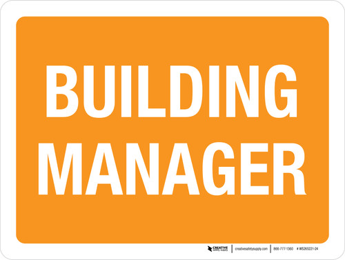 Building Manager Orange Landscape - Wall Sign