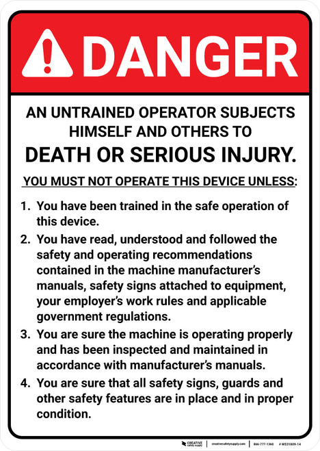 Danger: An Untrained Operator Subjects Himself to Injury or Death ...