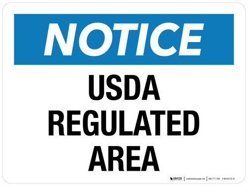 Notice: USDA Regulated Area Landscape - Wall Sign
