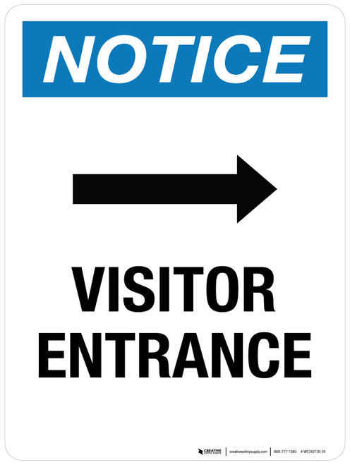 Notice: Visitor Entrance (Arrow Right) Portrait - Wall Sign