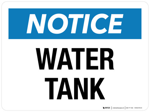 Notice: Water Tank Landscape - Wall Sign