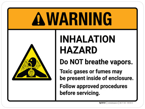 Warning: Inhalation Hazard Do Not Breathe Vapor Toxic Gases Or Fumes ...