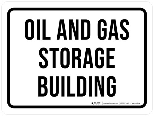Oil And Gas Storage Building Landscape - Wall Sign