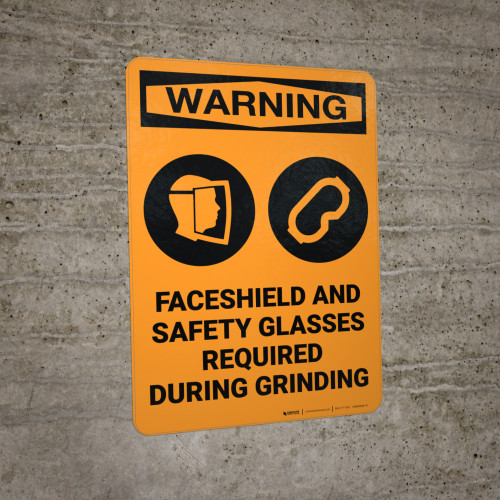 Warning: Faceshield Safety Glasses Required During Grinding Warning ...