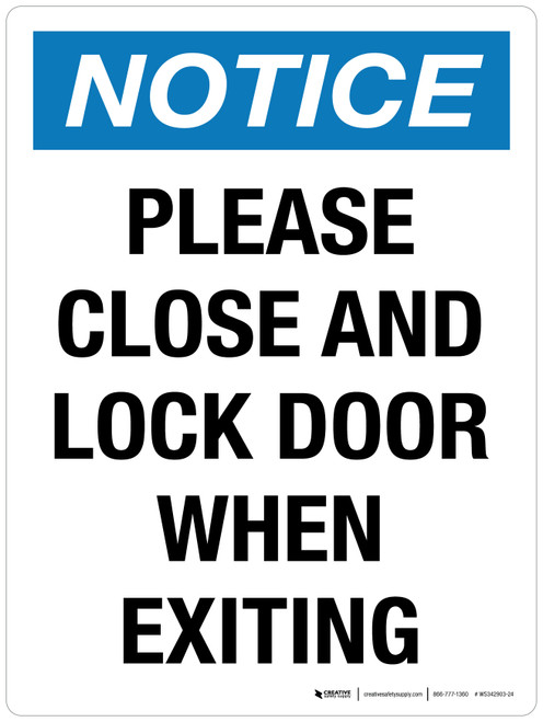 Notice: Please Close And Lock Door When Exiting Portrait - Wall Sign ...