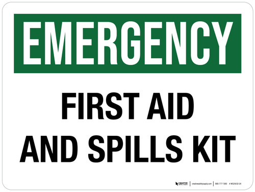 Emergency: First Aid and Spills Kit Landscape - Wall Sign