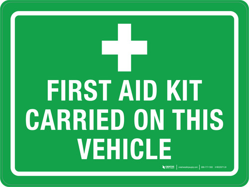 First Aid Kit Carried On This Vehicle Landscape - Wall Sign | Creative ...