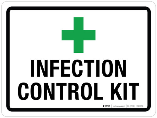 Infection Control Kit Landscape - Wall Sign