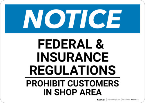 Notice: Federal Insurance Regulations - Wall Sign