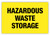 Hazardous Waste Storage Label | Creative Safety Supply