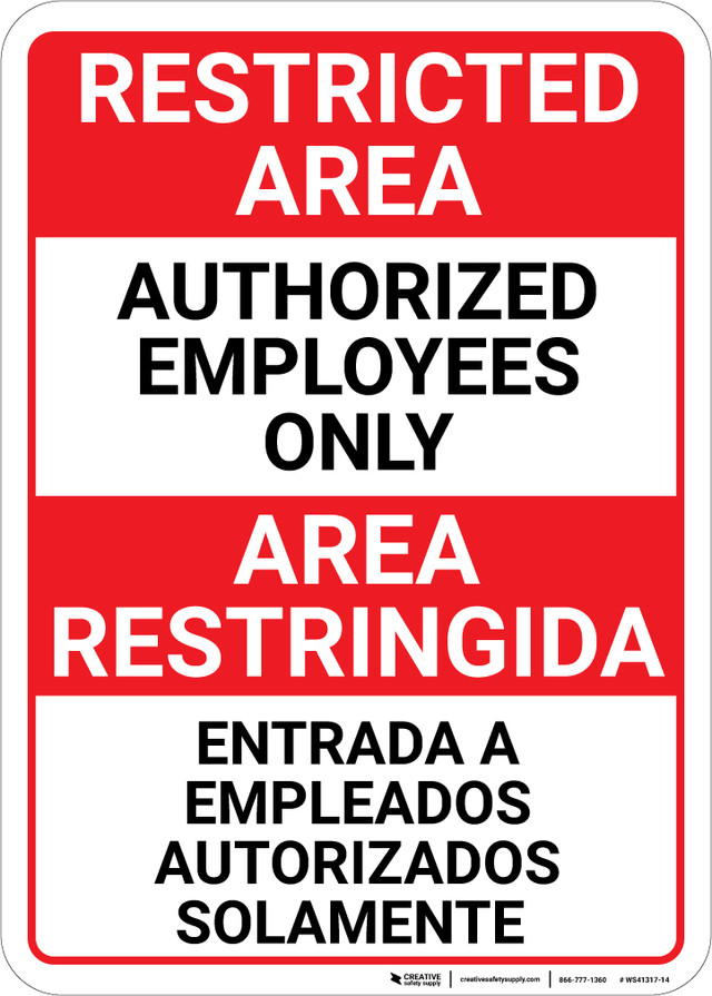 Bilingual Spanish Restricted Area Authorized Employees Only - Wall Sign