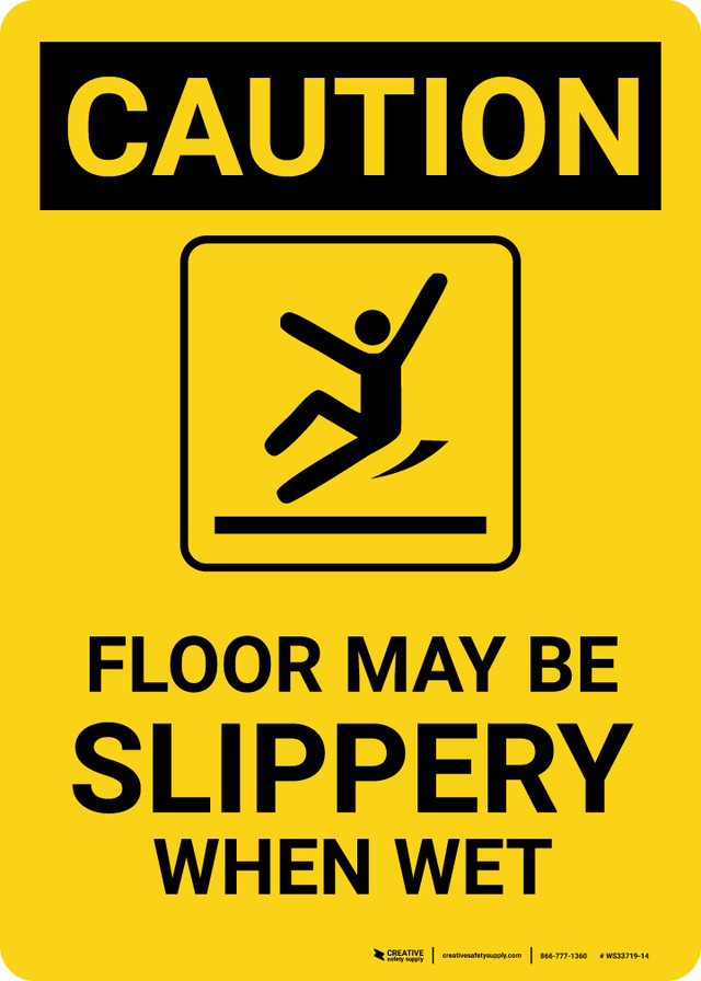 Slippery Signs | Creative Safety Supply