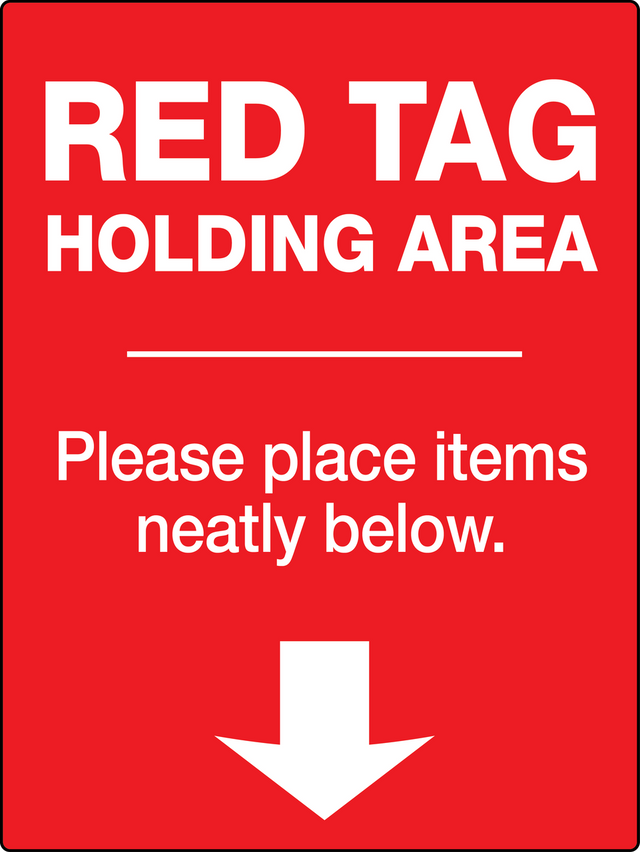 Red Tag Holding Area Wall Sign | Creative Safety Supply