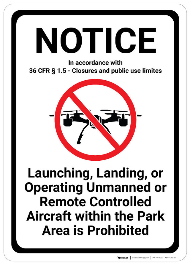 Notice: Operating Aircraft Within Park Area is Prohibited - Wall Sign