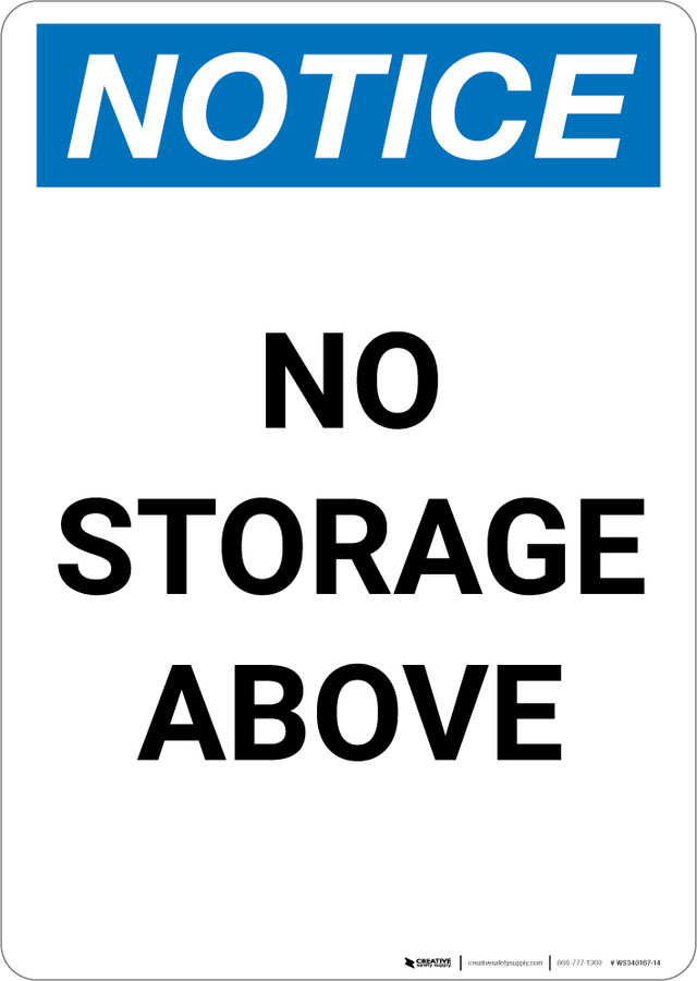 No Storage Signs | Creative Safety Supply