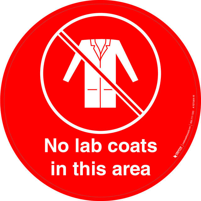 No Lab Coats In This Area Floor Sign | Creative Safety Supply