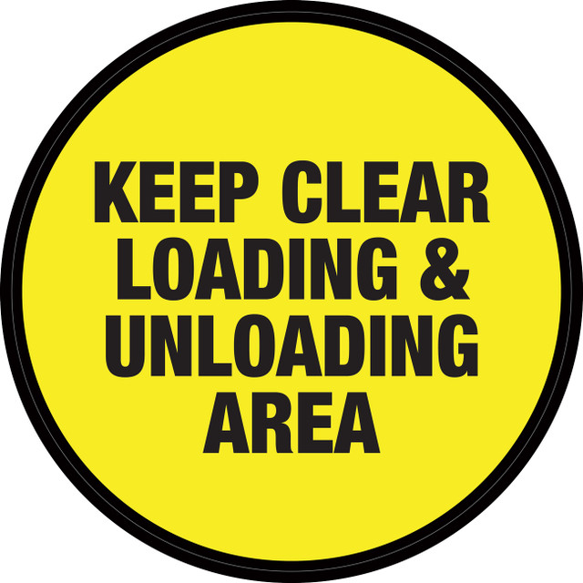 Keep Clear Loading and Unloading Area (Yellow Circle) - Floor Sign