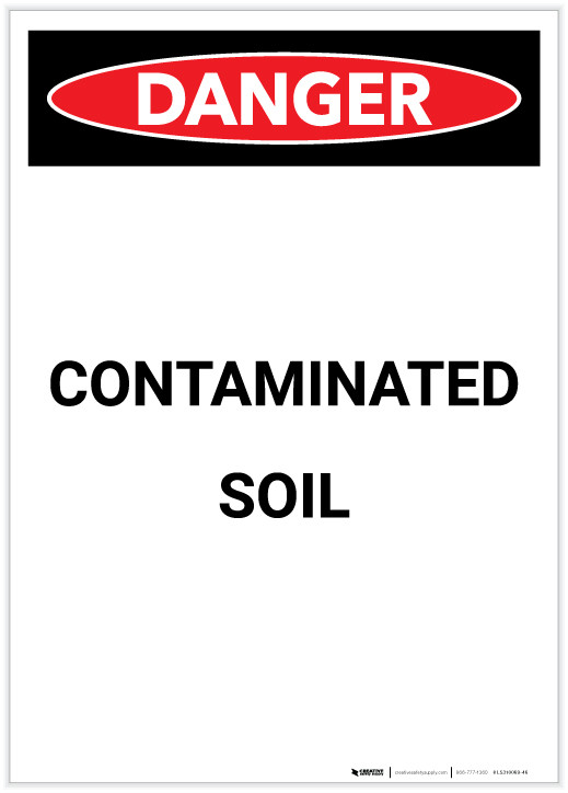 Danger: Contaminated Soil Portrait - Label | Creative Safety Supply