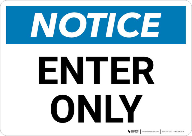 Enter Signs | Creative Safety Supply
