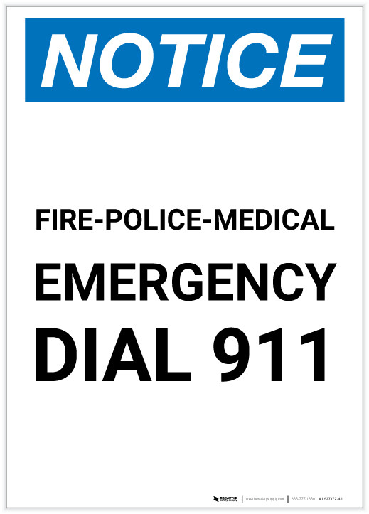 Notice: Fire-Police-Medical Emergency Dial 911 Portrait - Label