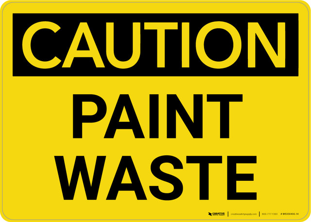 Caution: Paint Waste Landscape | Creative Safety Supply