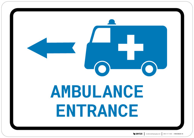 Ambulance Entrance Left Arrow with Icon Landscape v2 - Wall Sign ...