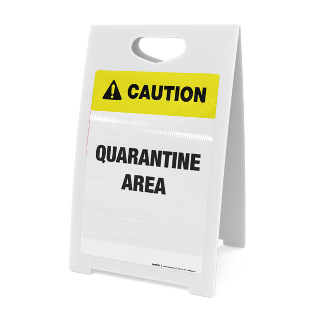 Caution: Quarantine Area - A-Frame Sign | Creative Safety Supply